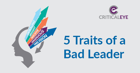 5 Traits of a Bad Leader