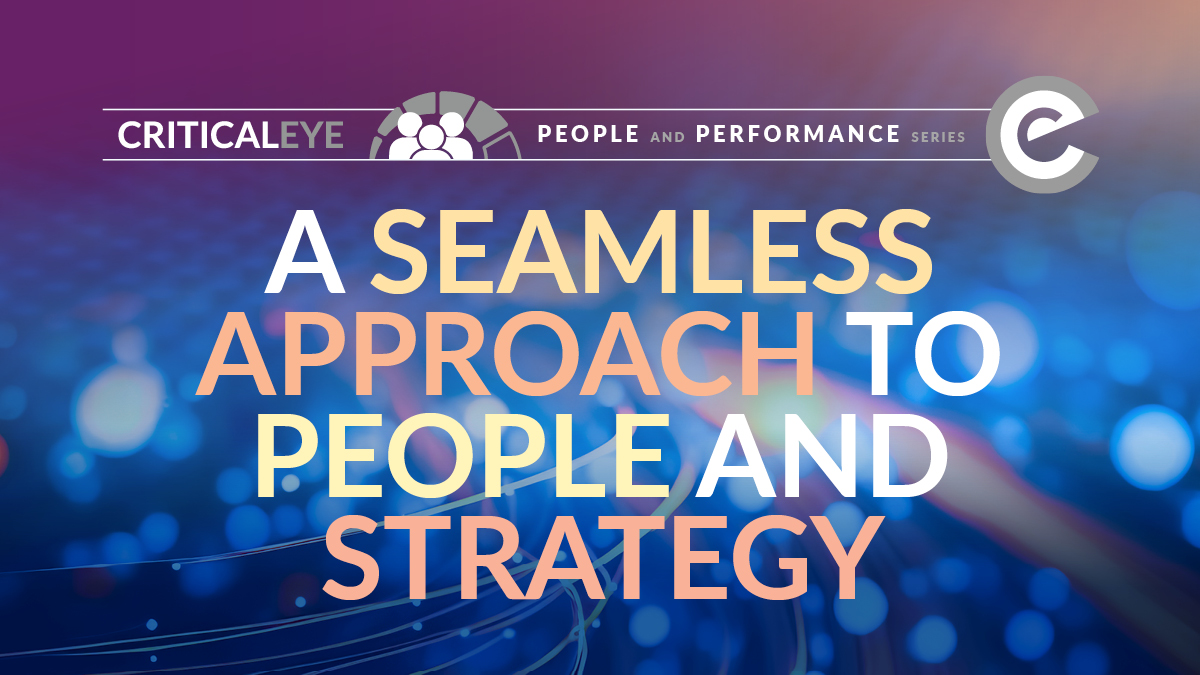 A Seamless Approach to People and Strategy