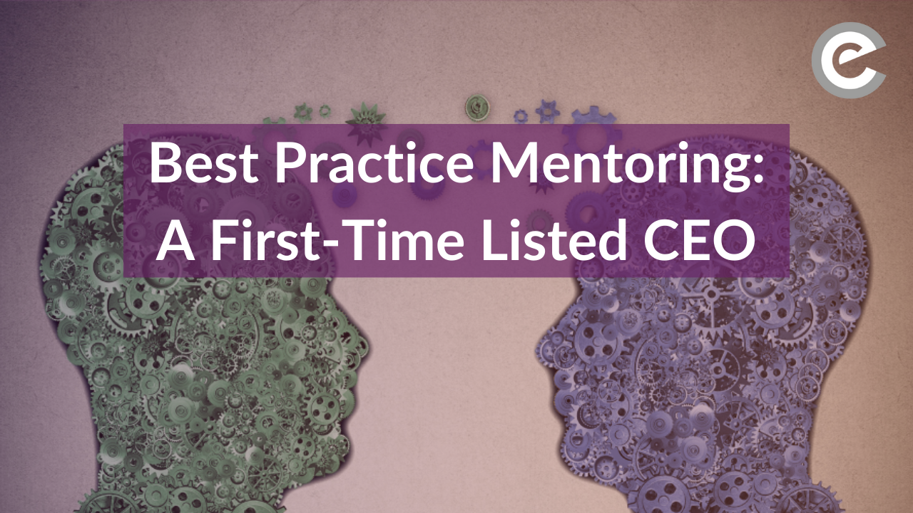 Mentoring A First-Time Listed CEO