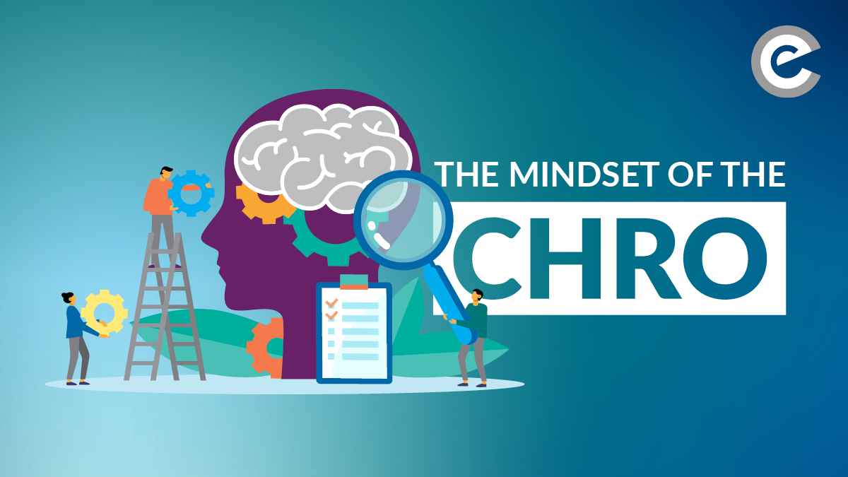 The Mindset of the CHRO